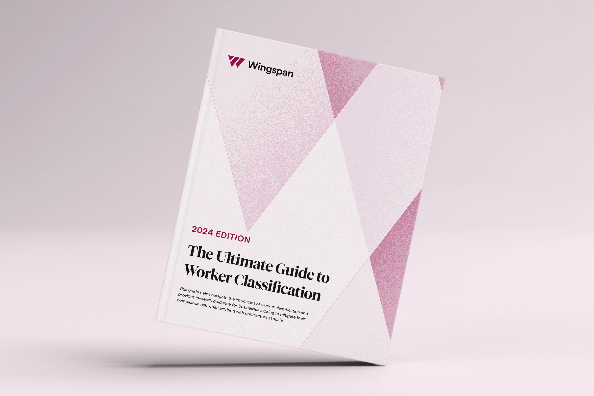 The Ultimate Guide To Worker Classification in 2024